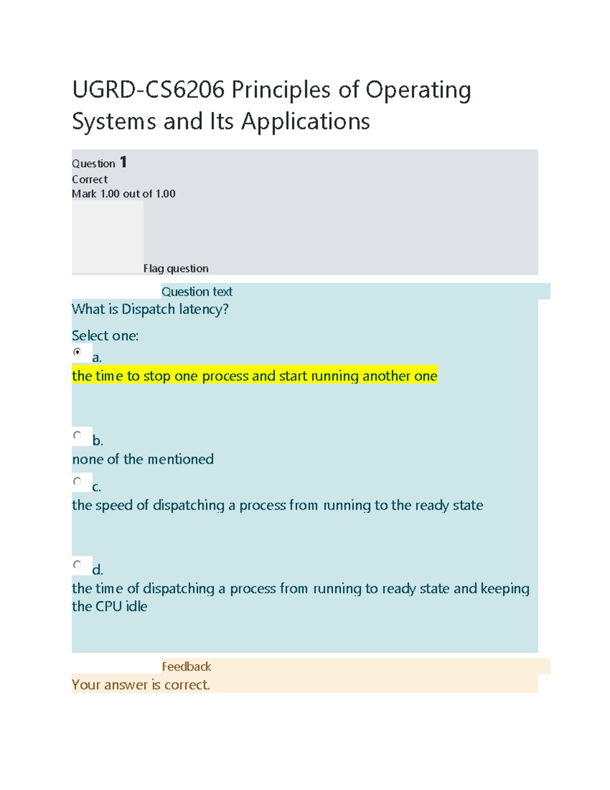 Principles of Operating Systems and Its Applications midterm - UGRD-CS6206 Principles of ...