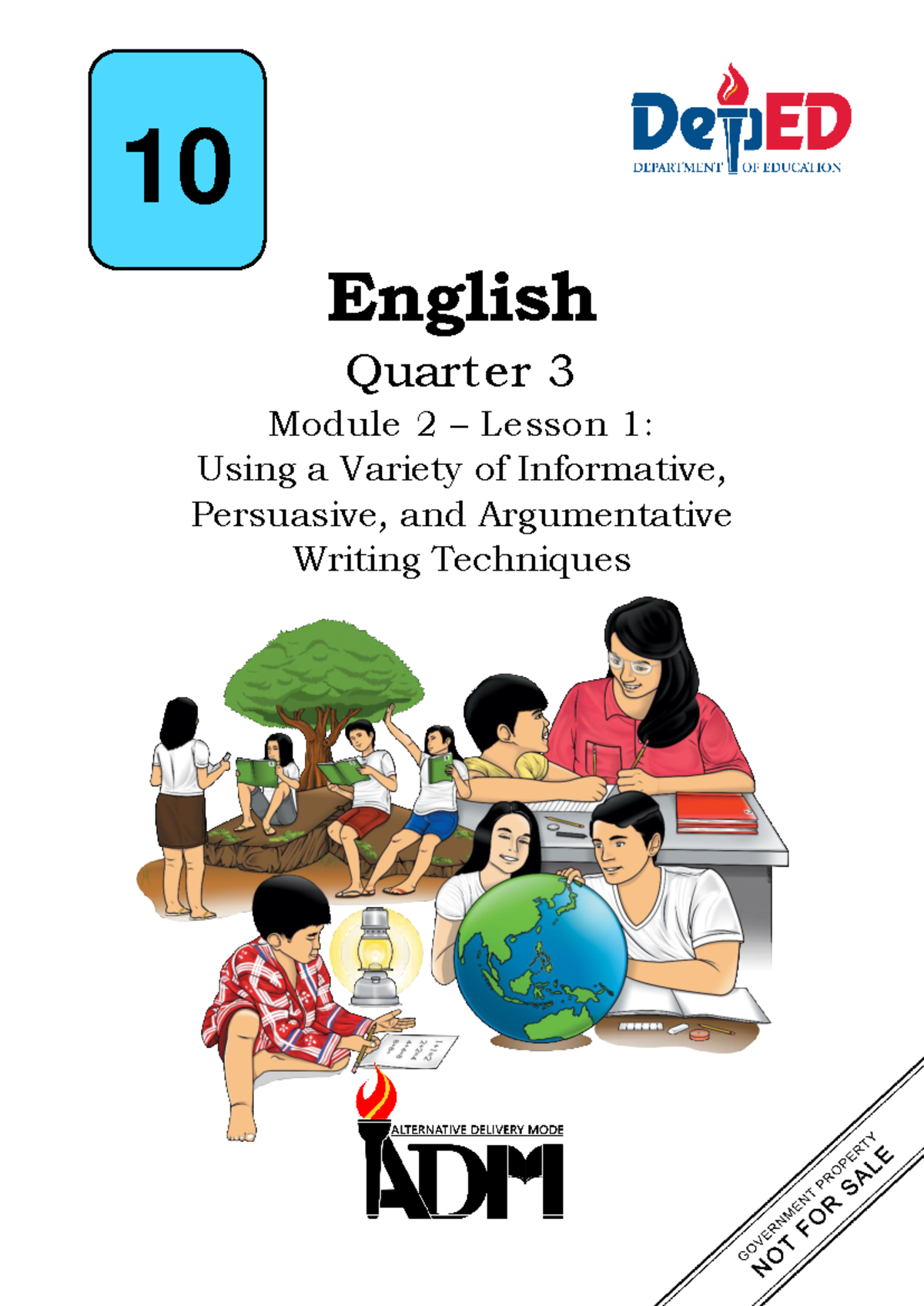 English 10 Q3 Module 2 Lesson 1: Informative & Persuasive Writing ...
