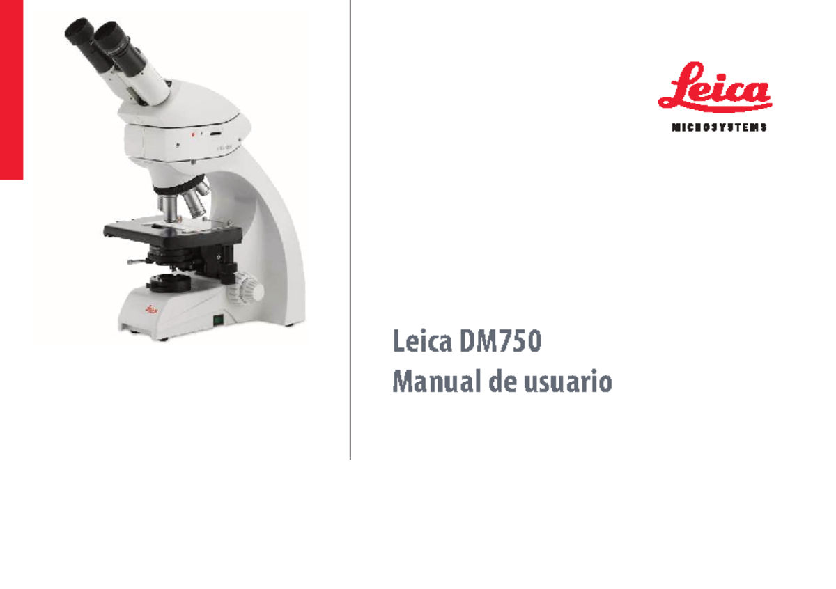 Manual de Usuario del Microscopio Leica DM750 - Instrucciones ES - Studocu