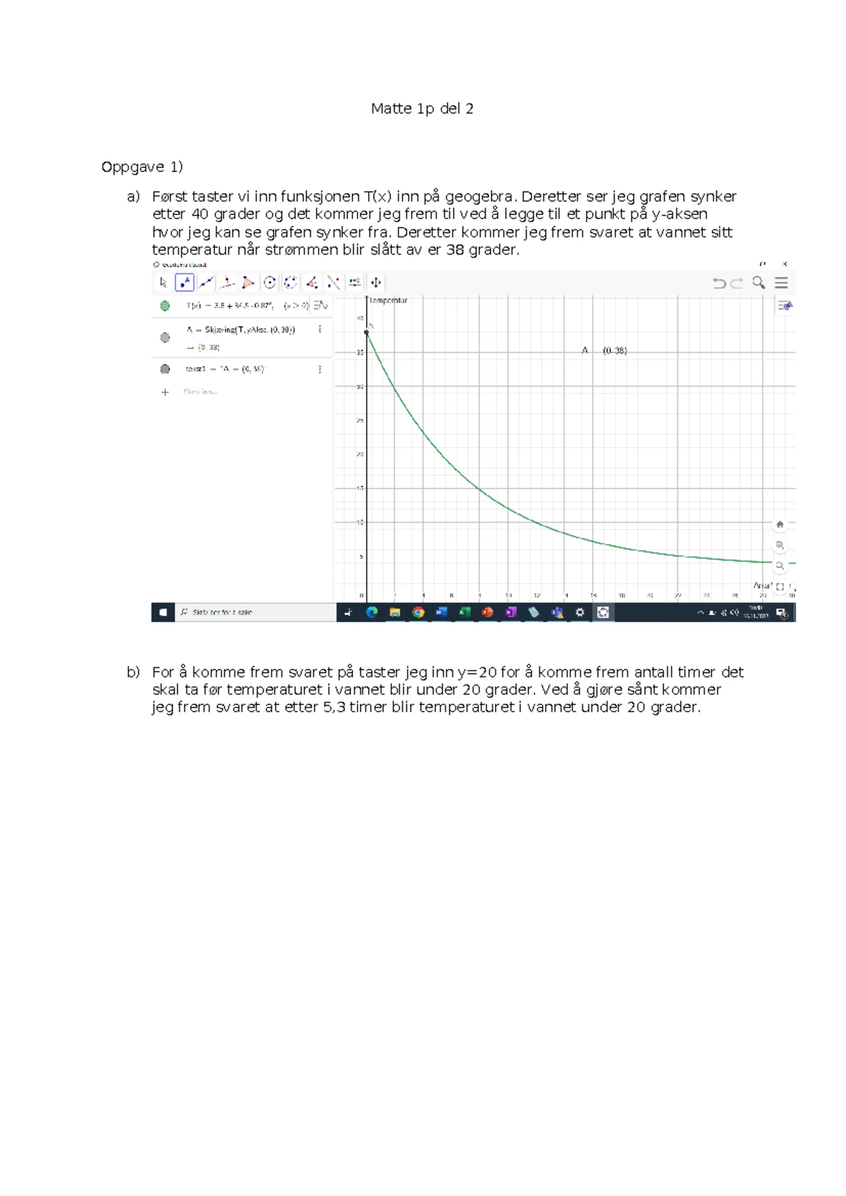 Funksjoner og Modellering 1P: Oppgaver og Løsninger til 3.1-3.2 - Studocu