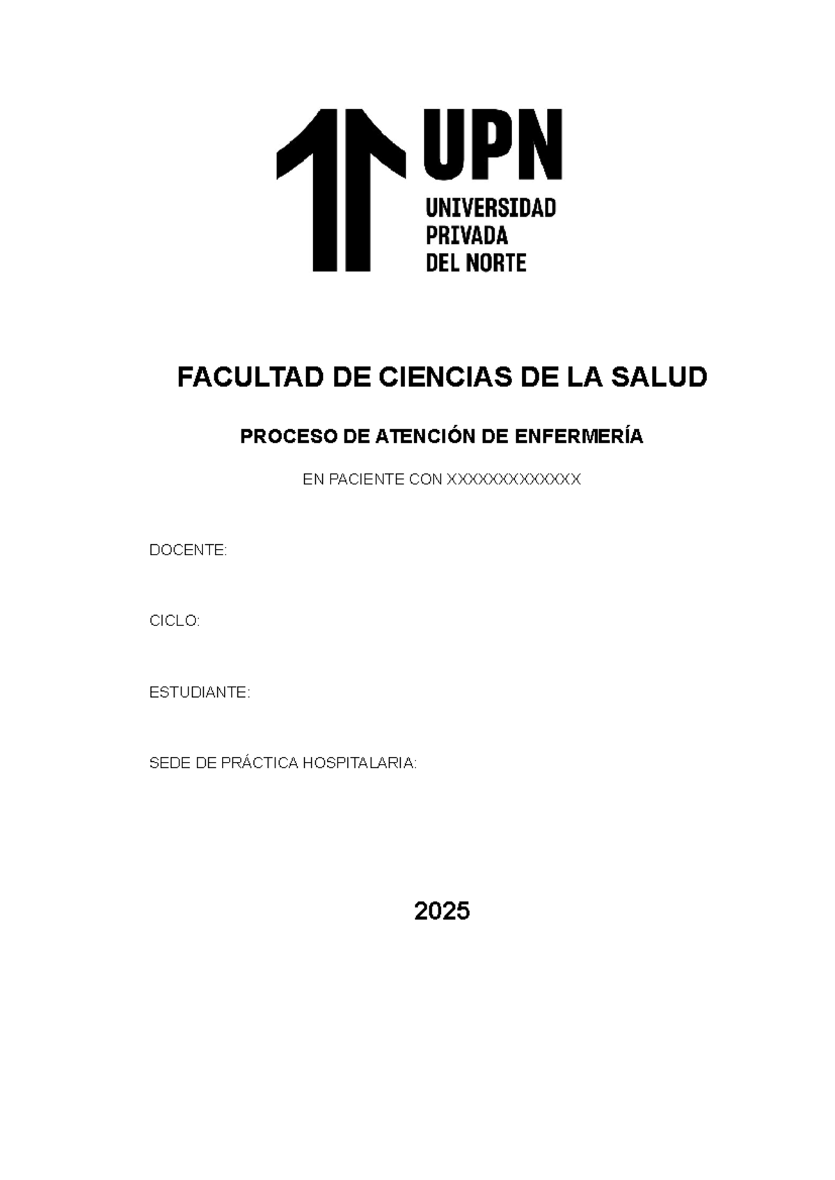 Formato PAE: Proceso de Atención de Enfermería en Paciente 2025 - Studocu