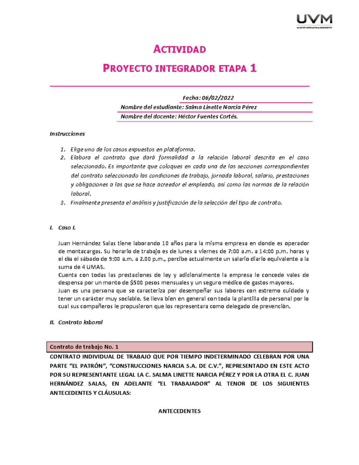 ACTIVIDAD 3. PROYECTO INTEGRADOR ETAPA 1 - ACTIVIDAD PROYECTO INTEGRADOR ETAPA 1 Fecha: 06/02 ...