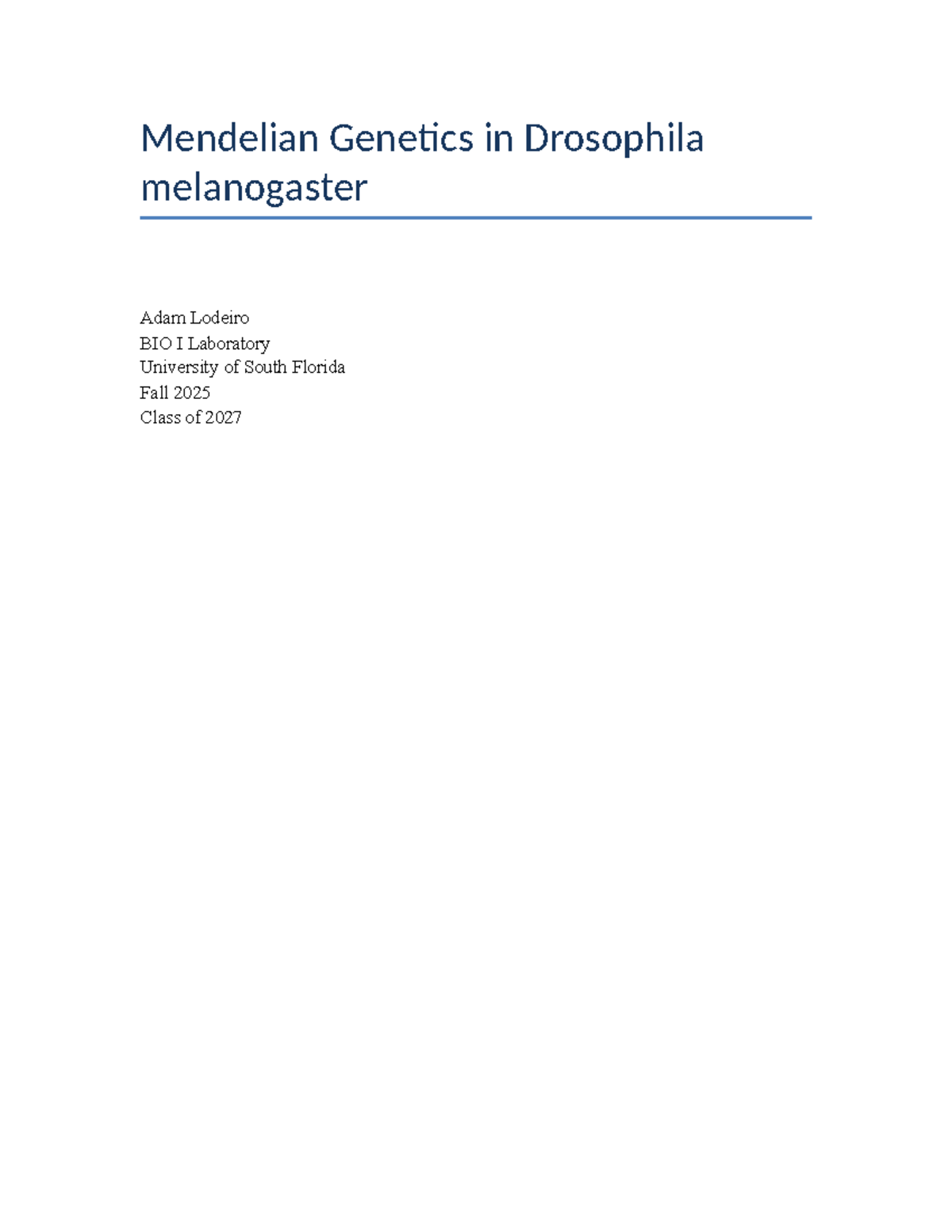 USF BIO I Lab Report: Mendelian Genetics in Drosophila - Studocu