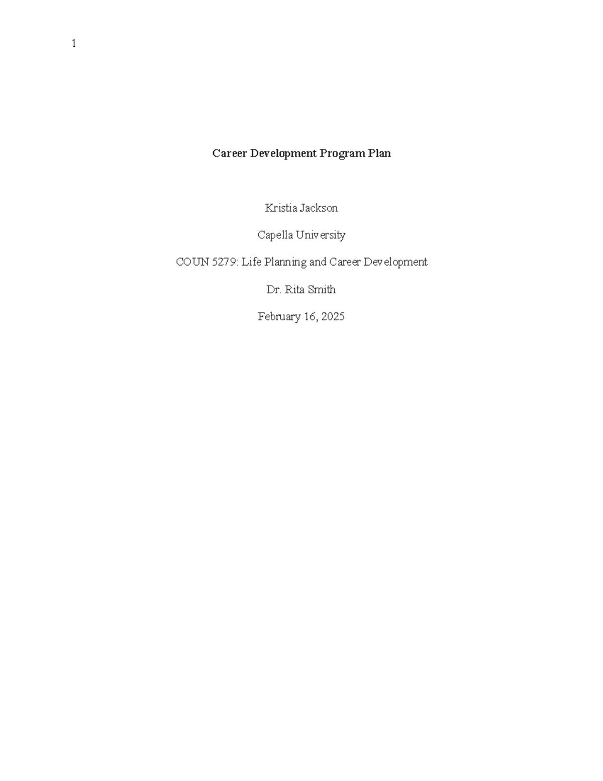 Week 6 - coun 5279 - week 6 assignment - Career Development Program Plan Kristia Jackson Capella ...