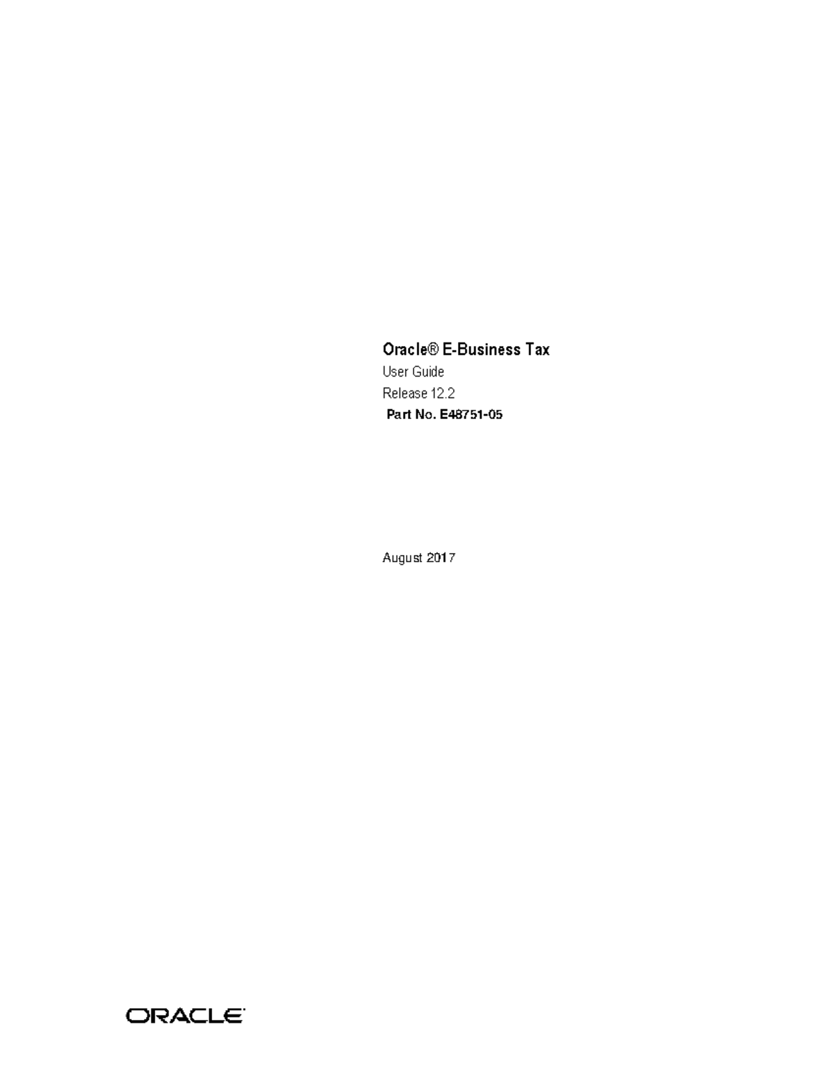 Oracle Tax User Guide: Release 12.2 (Part No. E48751) - Studocu