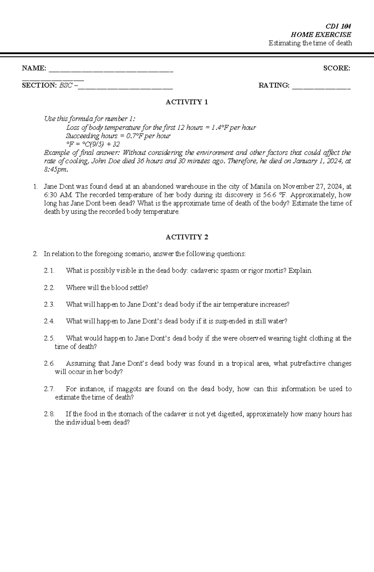 CDI 104 HOME EXERCISE: Estimating Time of Death Activities - Studocu
