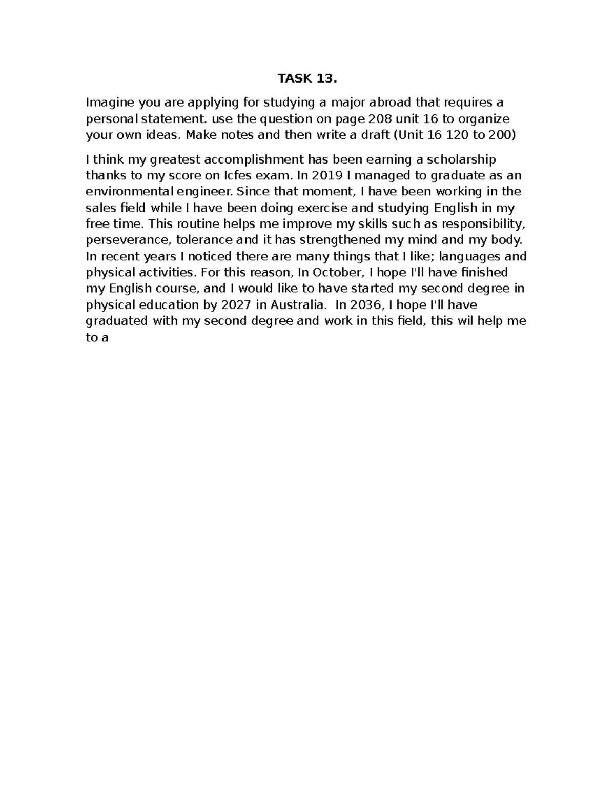 TASK 13 - Personal Statement Draft for Study Abroad (Unit 16) - Studocu