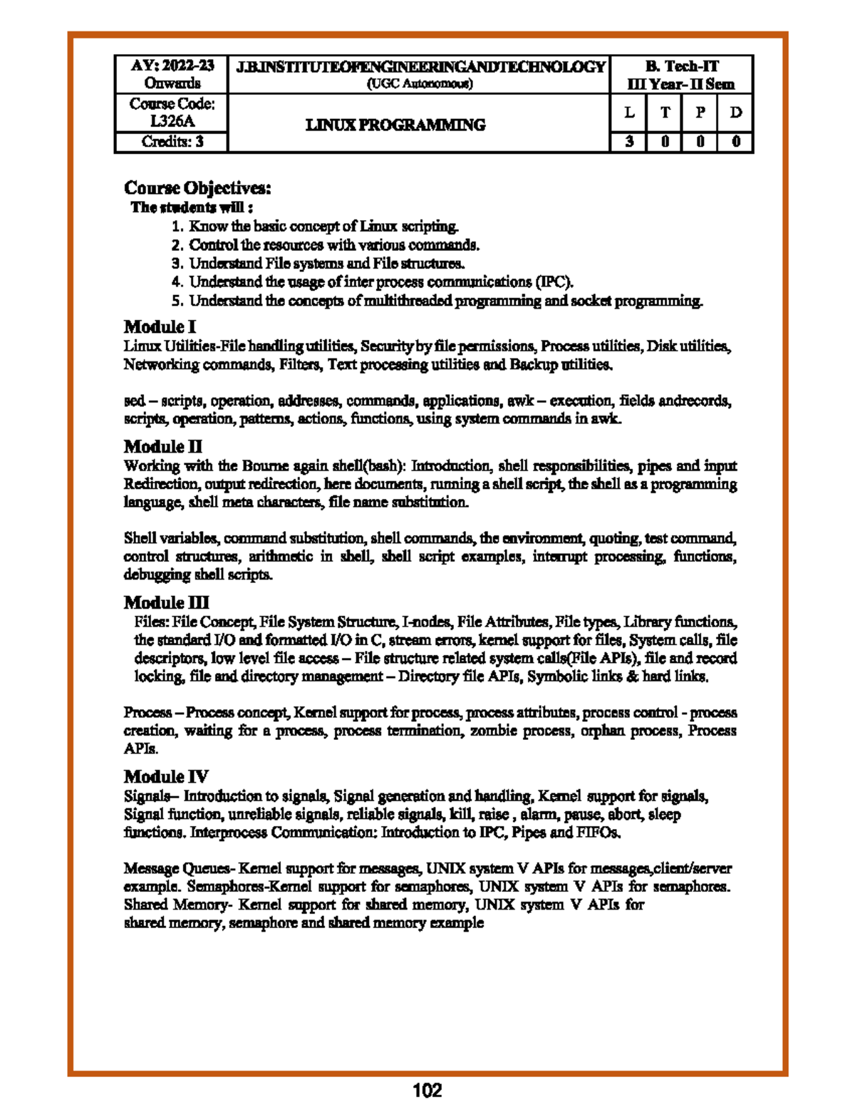 LINUX PROGRAMMING Syllabus - Course Code: L T p D L326A - Studocu