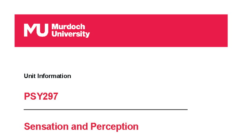 PSY297 Unit Outline: Sensation and Perception S2 2025 Guide - Studocu