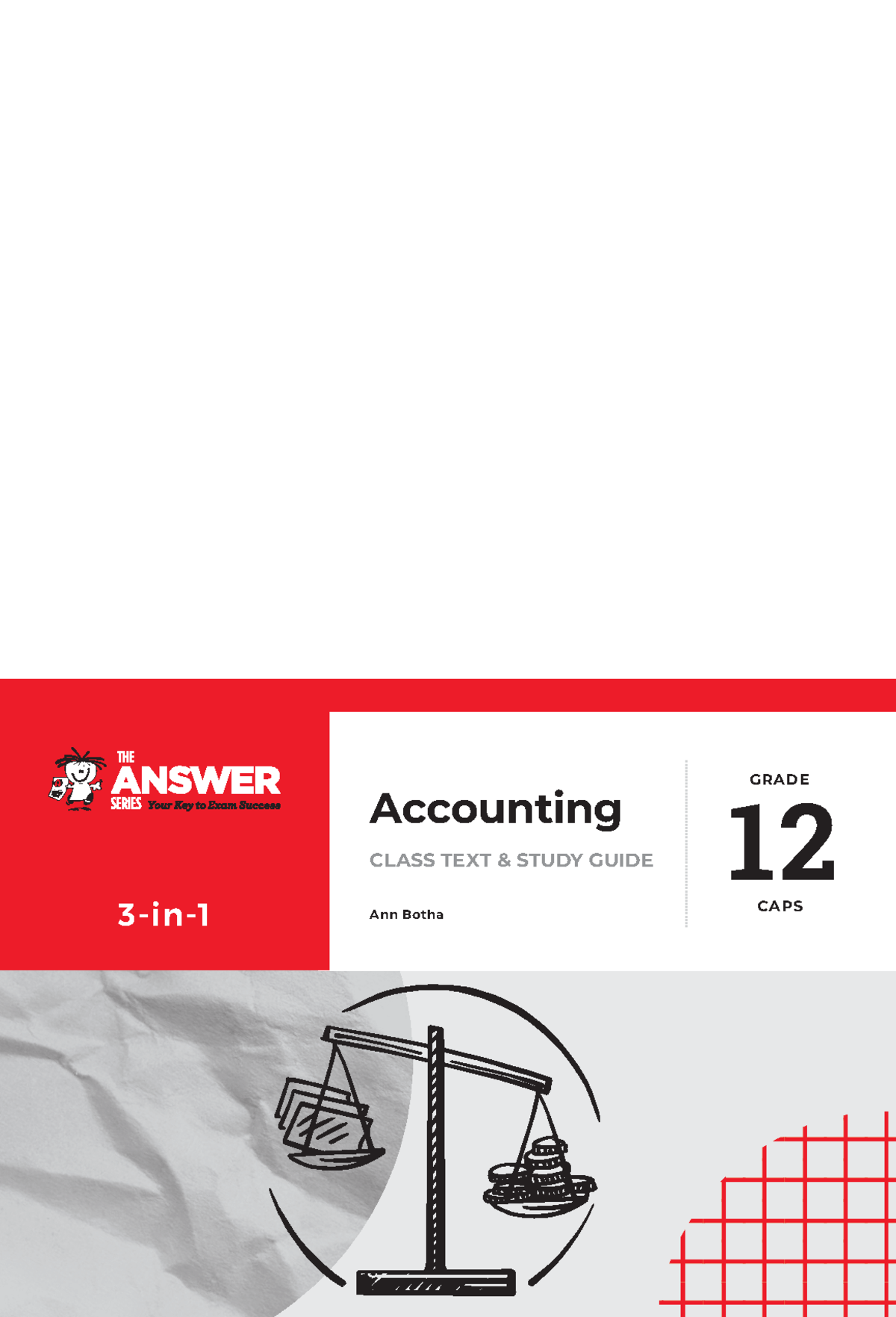 Grade 12 Accounting 3-in-1 Study Guide (CAPS) - Mar 2024 Edition - Studocu