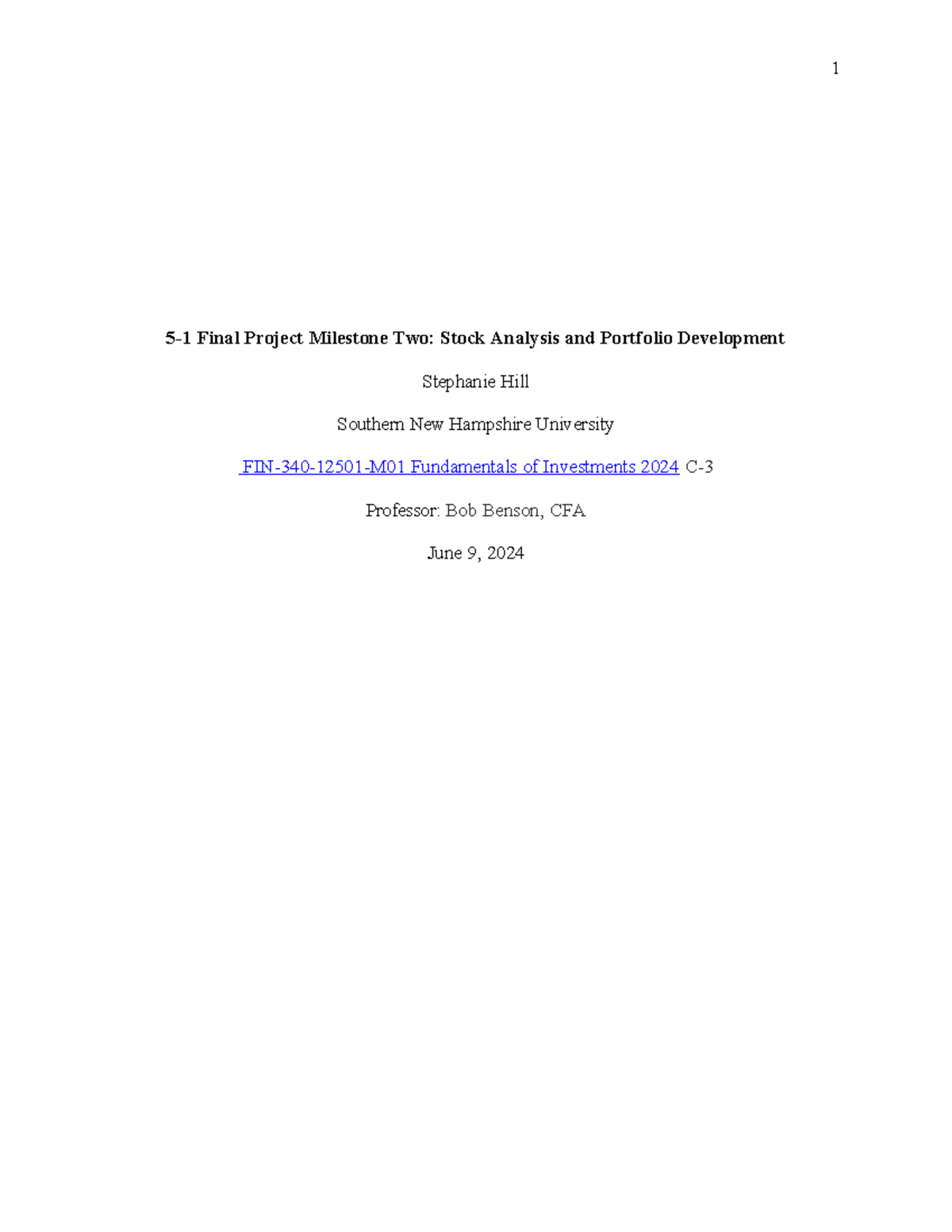 FIN-340-12501-M01 Final Project Milestone 2: Stock Analysis & Portfolio ...