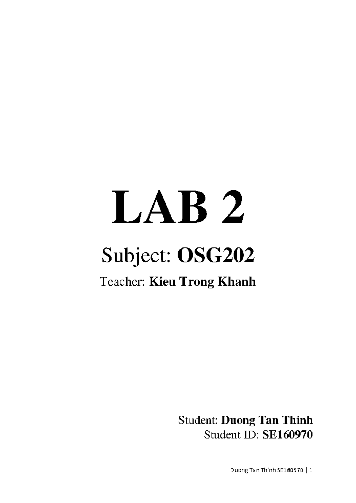 Lab2 OSG202 SE160970 Duong Tan Thinh - LAB 2 Subject: OSG Teacher: Kieu Trong Khanh Student ...