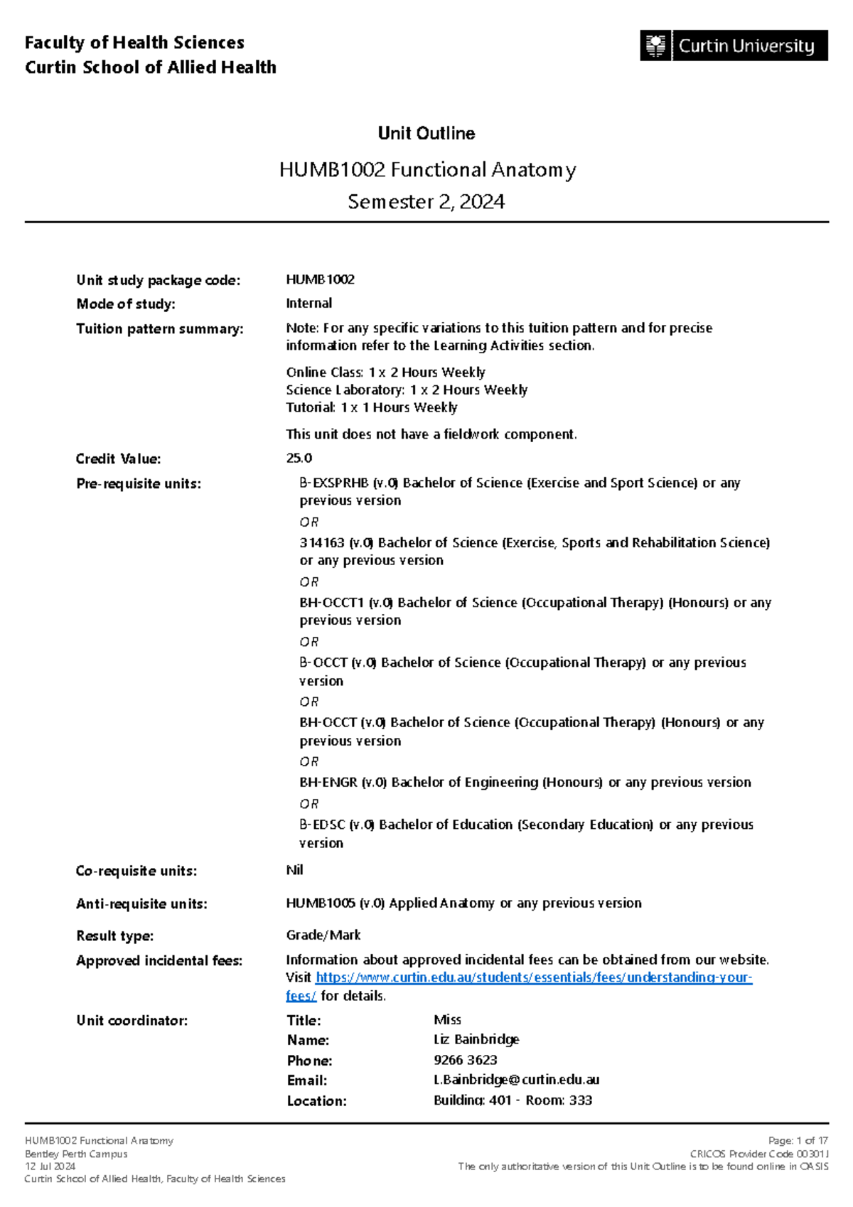HUMB1002 Functional Anatomy Unit Outline - Semester 2, 2024 - Studocu