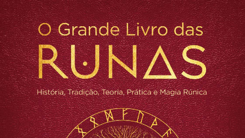 O Grande Livro das Runas: História e Magia Rúnica - Edred Thorsson ...