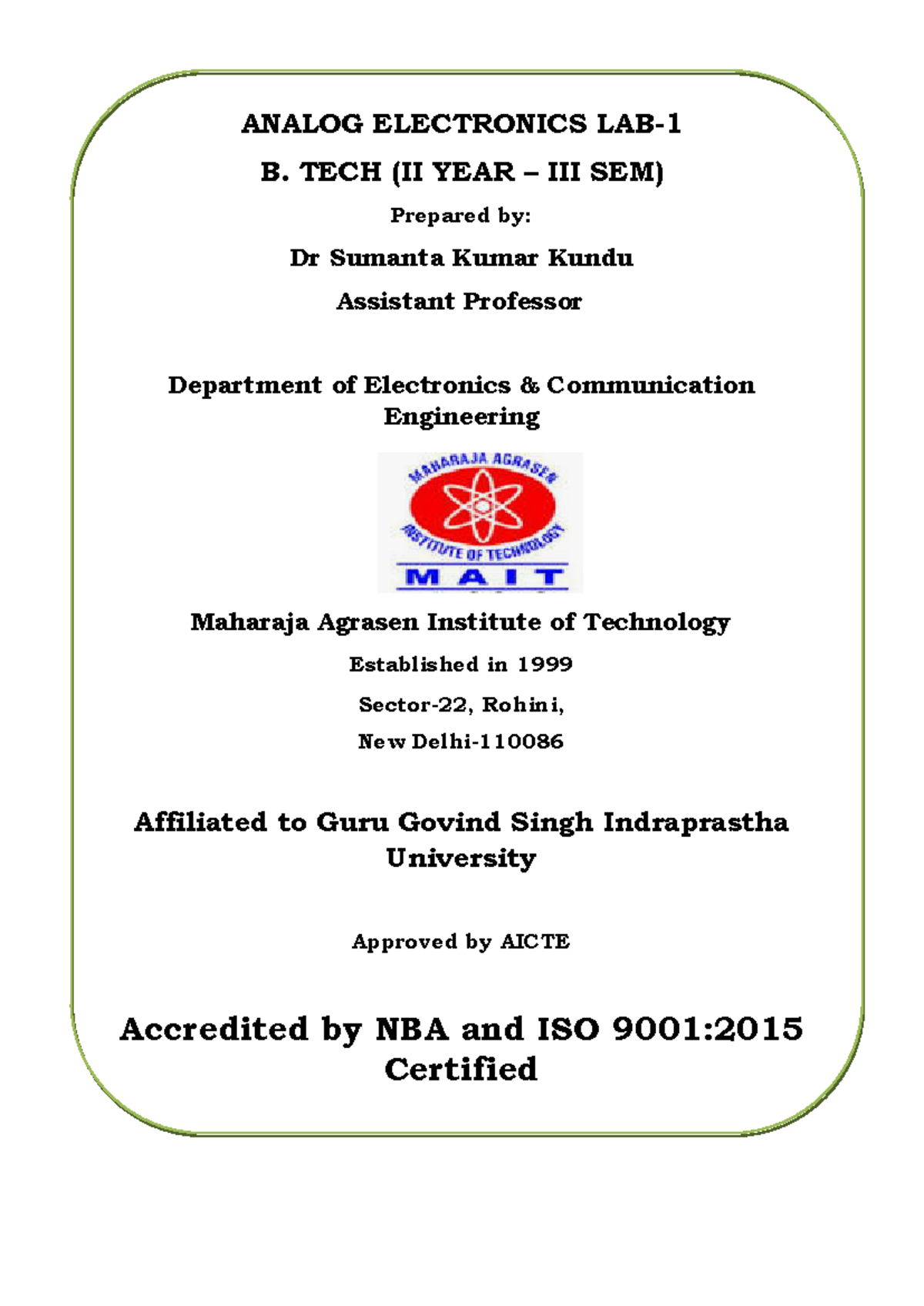 Analog Electronics LAB final 3 - ANALOG ELECTRONICS LAB- B. TECH (II YEAR – III SEM) Prepared by ...