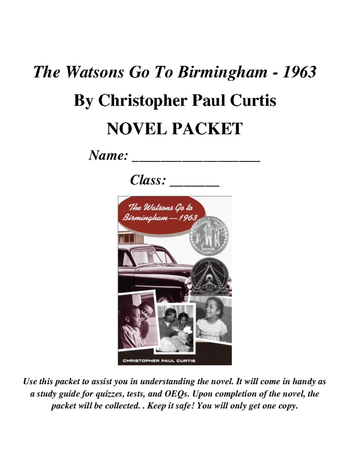 Watsons Go To Birmingham - 1963 Novel Study Packet (Nov 2020) - Studocu