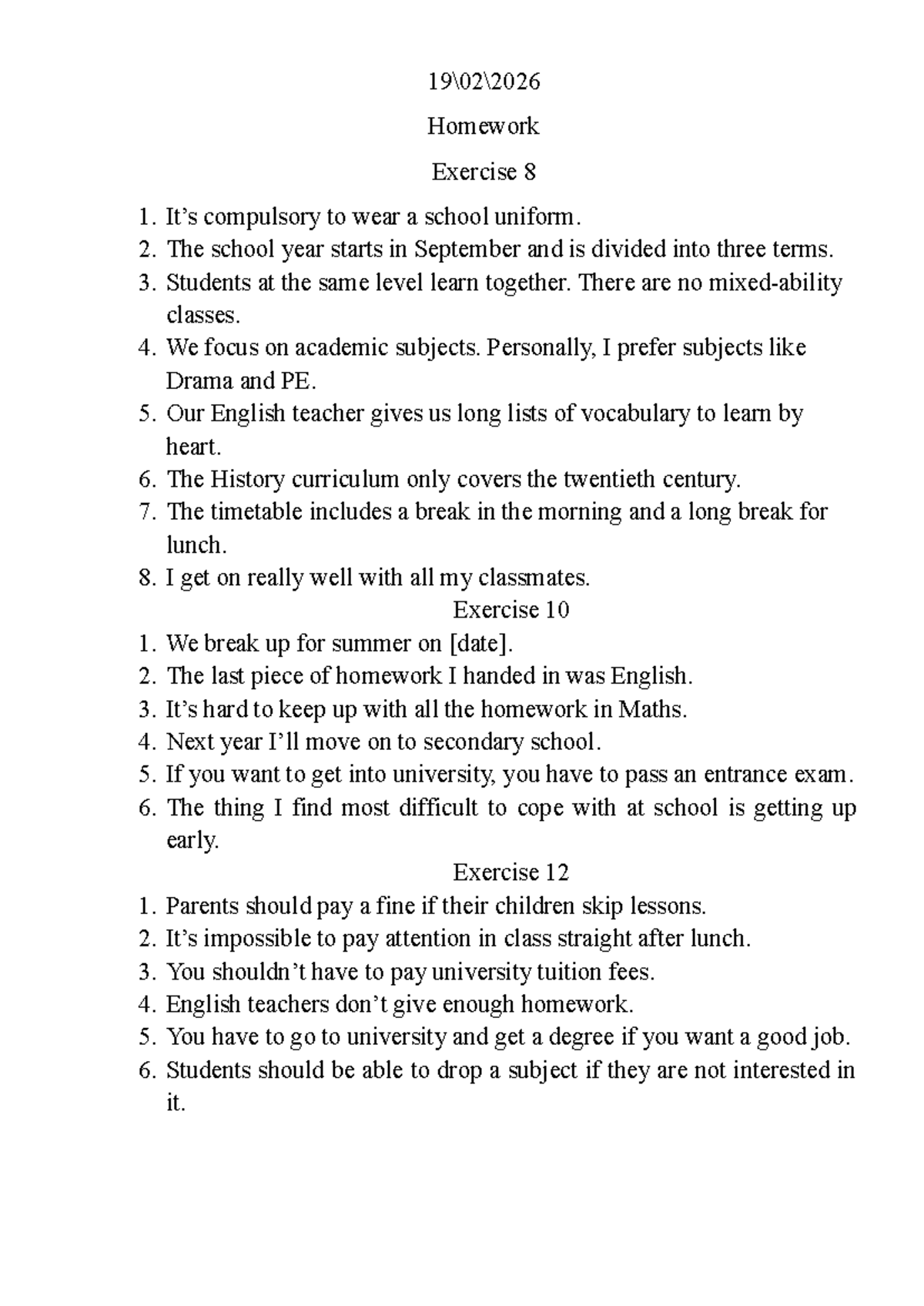 Homework Exercise 8: School Uniforms and Academic Life - Studocu