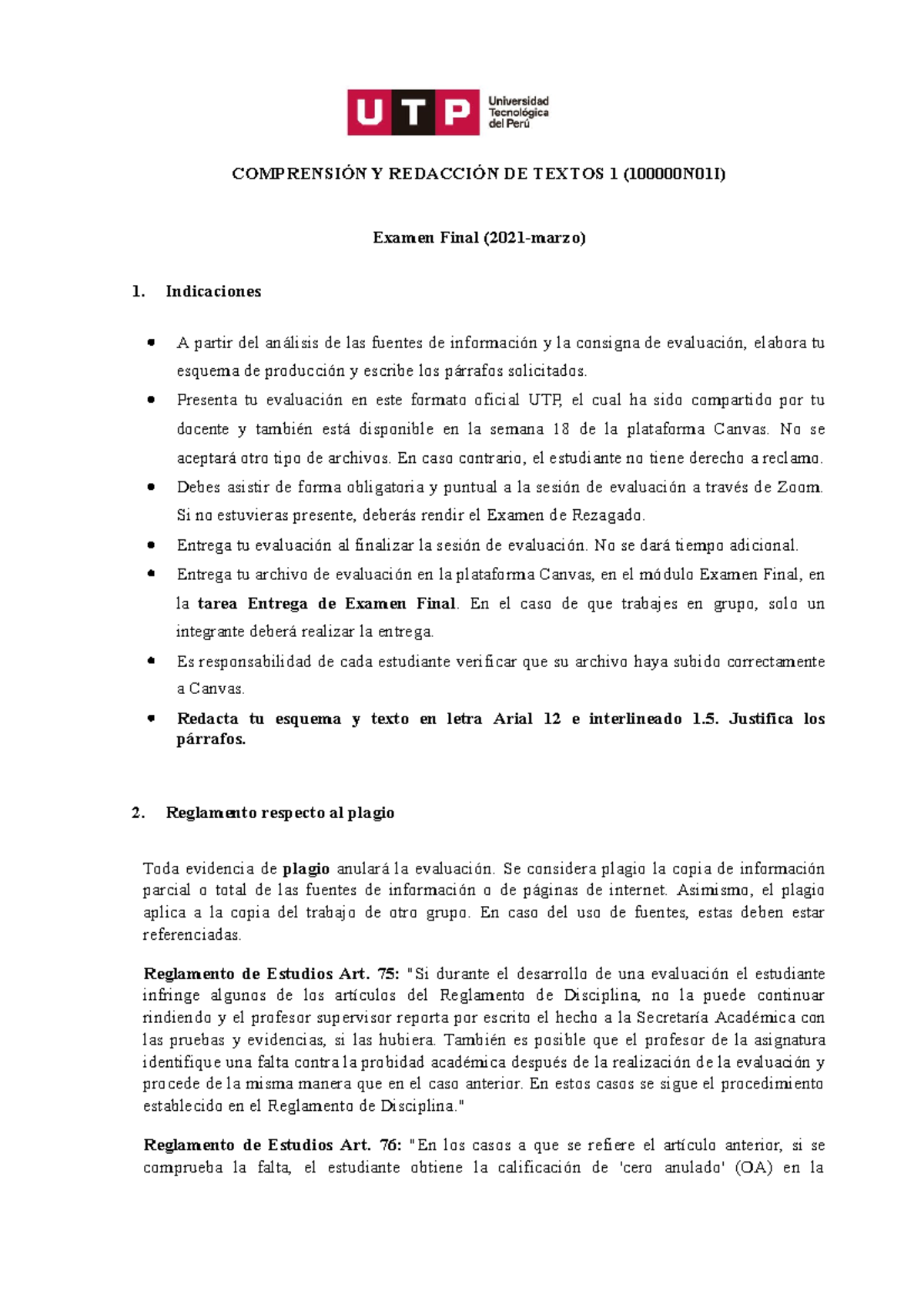 UTP S18.s1 Comprensión Y Redacción DE Textos 1 Examen Final (Formato oficial UTP) ( Esquema Y ...
