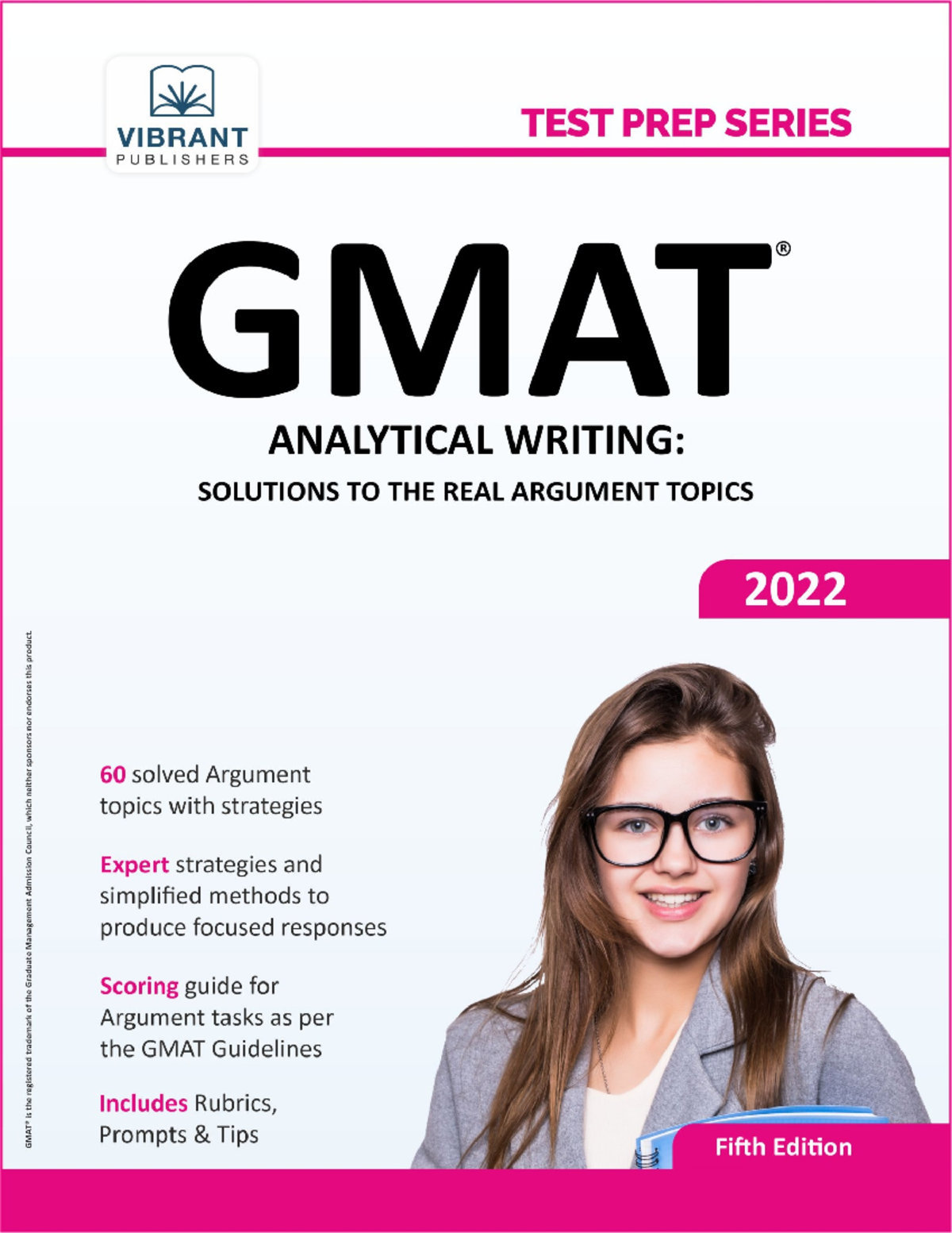 GMAT Analytical Writing: Solved Argument Topics & Strategies (5th Ed ...