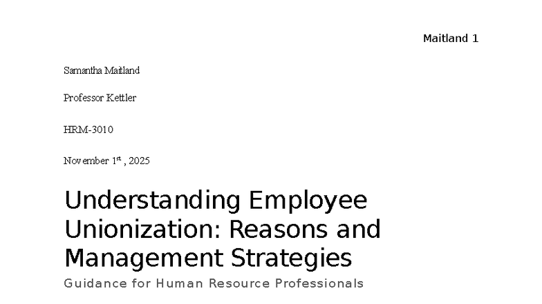 Understanding Employee Unionization: Reasons & Strategies HRM-310 - Studocu