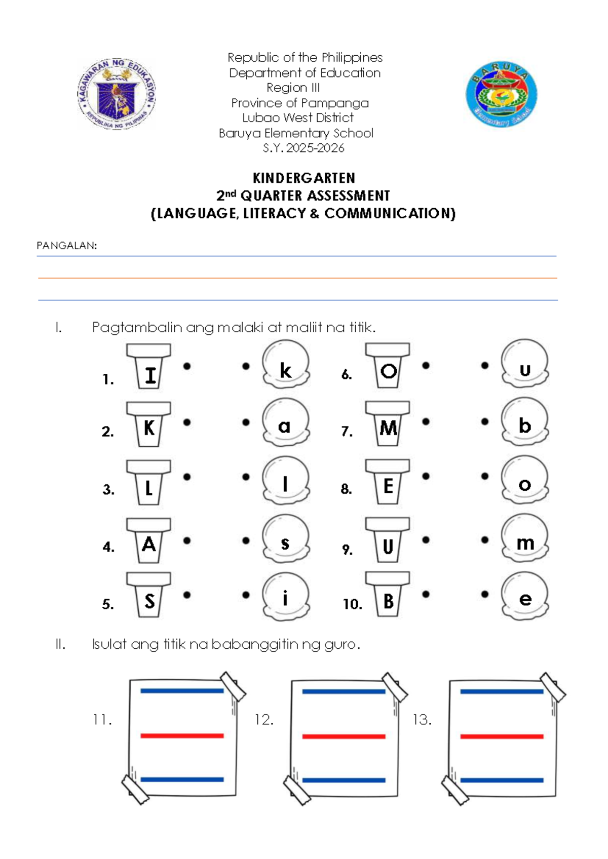 KINDERGARTEN 2nd QTR ASSESSMENT: LANGUAGE & LITERACY - Studocu