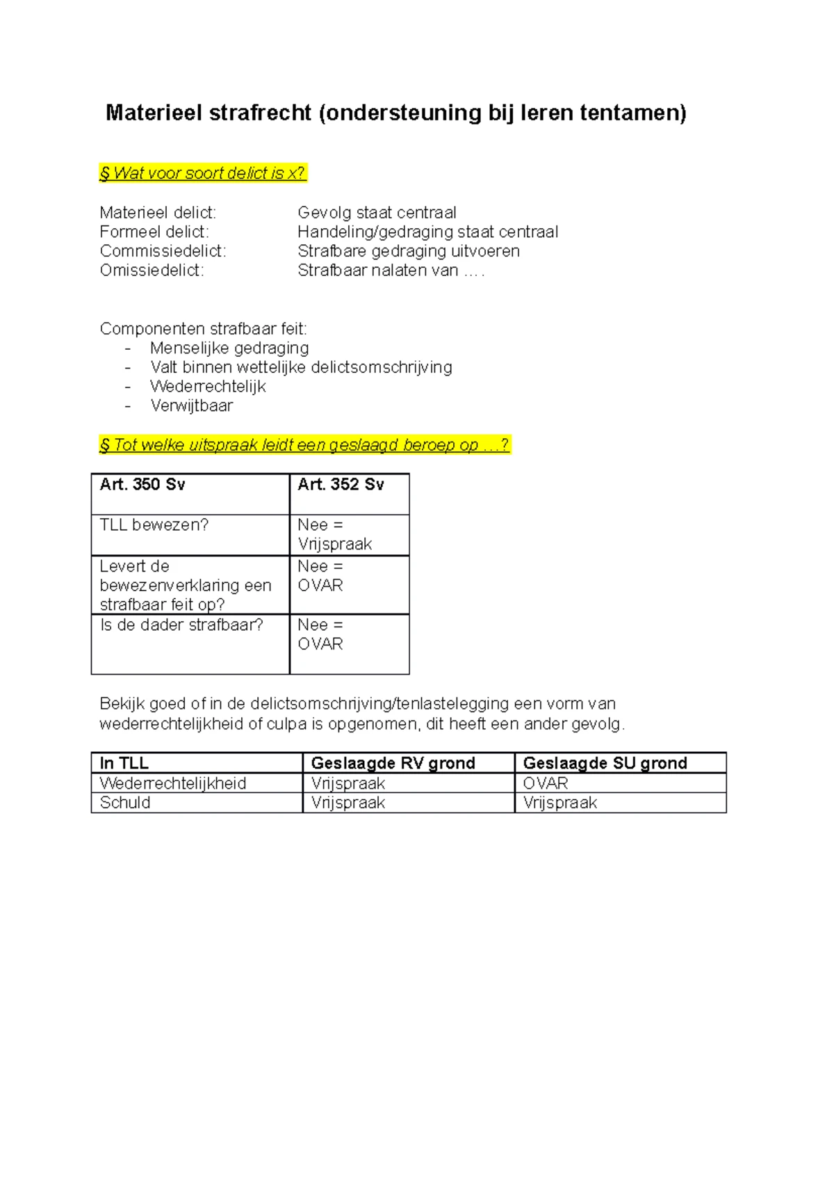 Straf II week 4 - Week 4 - Black-out arrest HR: Het bewezen verklaarde ...