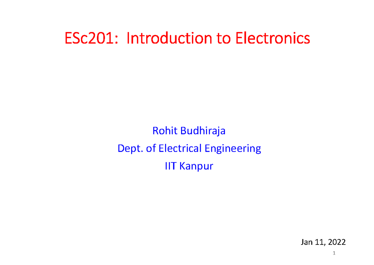 Lec4 - Lectureee - ESc 201 : Introduction to Electronics Rohit ...