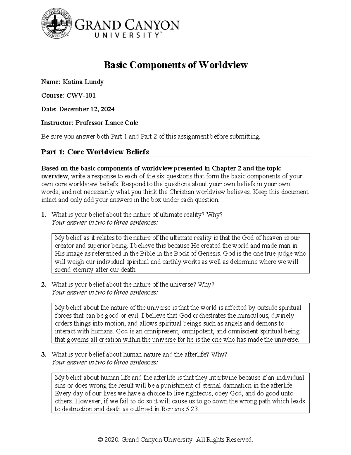 CWV-101-301-RS-T1 Basic Components Of Worldview - Basic Components of Worldview Name: Katina ...
