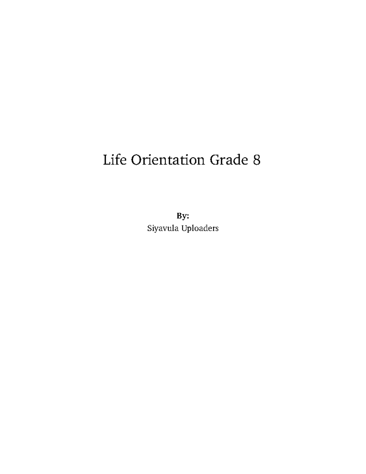 Life Orientation Grade 8: Personal Development and Self-Discovery - Studocu