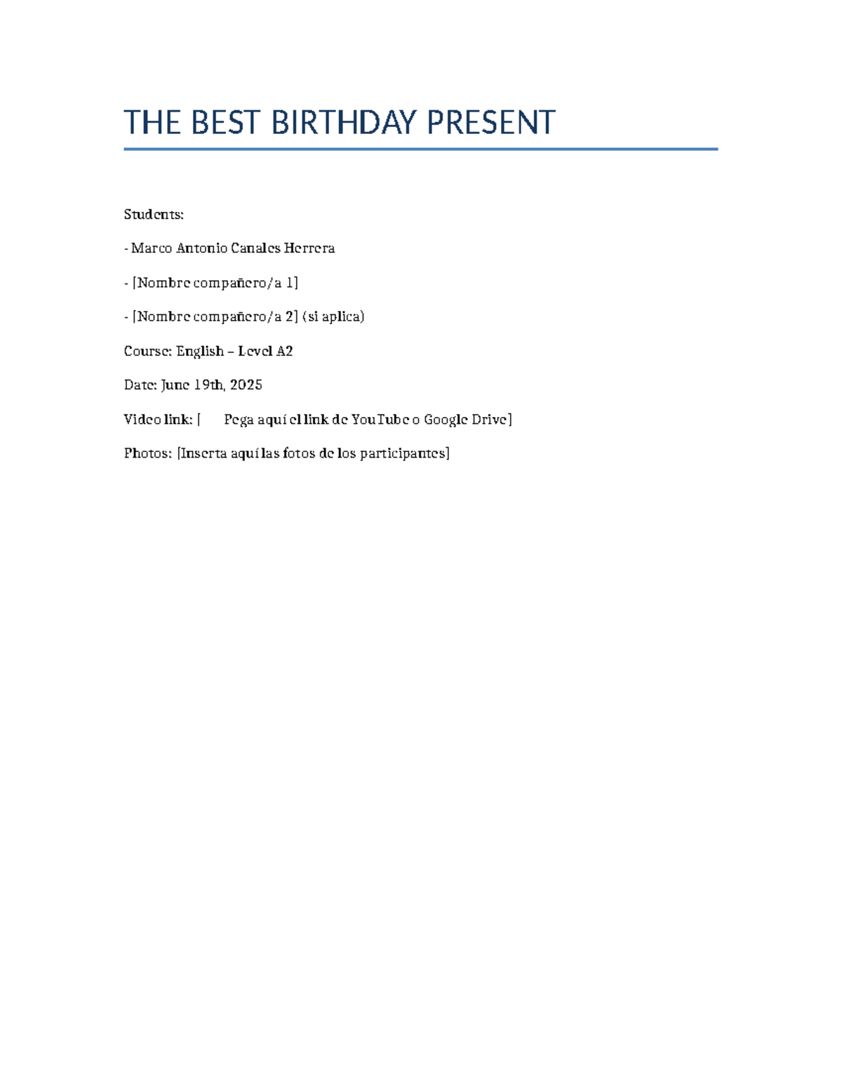 The Best Birthday Present Dialogue - English Level A2 TA3 - Studocu