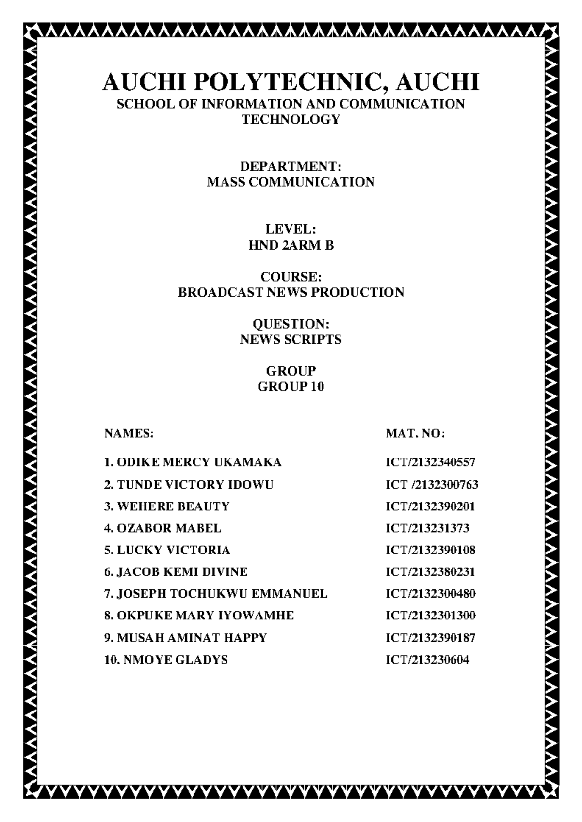 Tochi broadcast production 1111 - AUCHI POLYTECHNIC, AUCHI SCHOOL OF ...