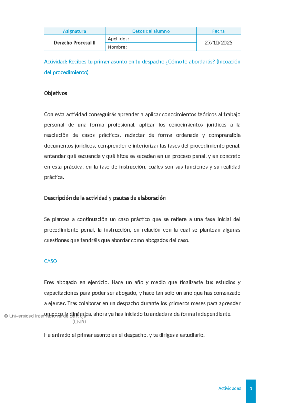 Actividad 2: Incoación del Procedimiento Penal - Derecho Procesal II ...