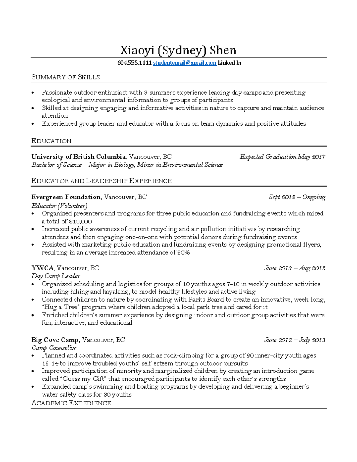 Resume sample bsc biology - Xiaoyi (Sydney) Shen 604.555 studentemail ...