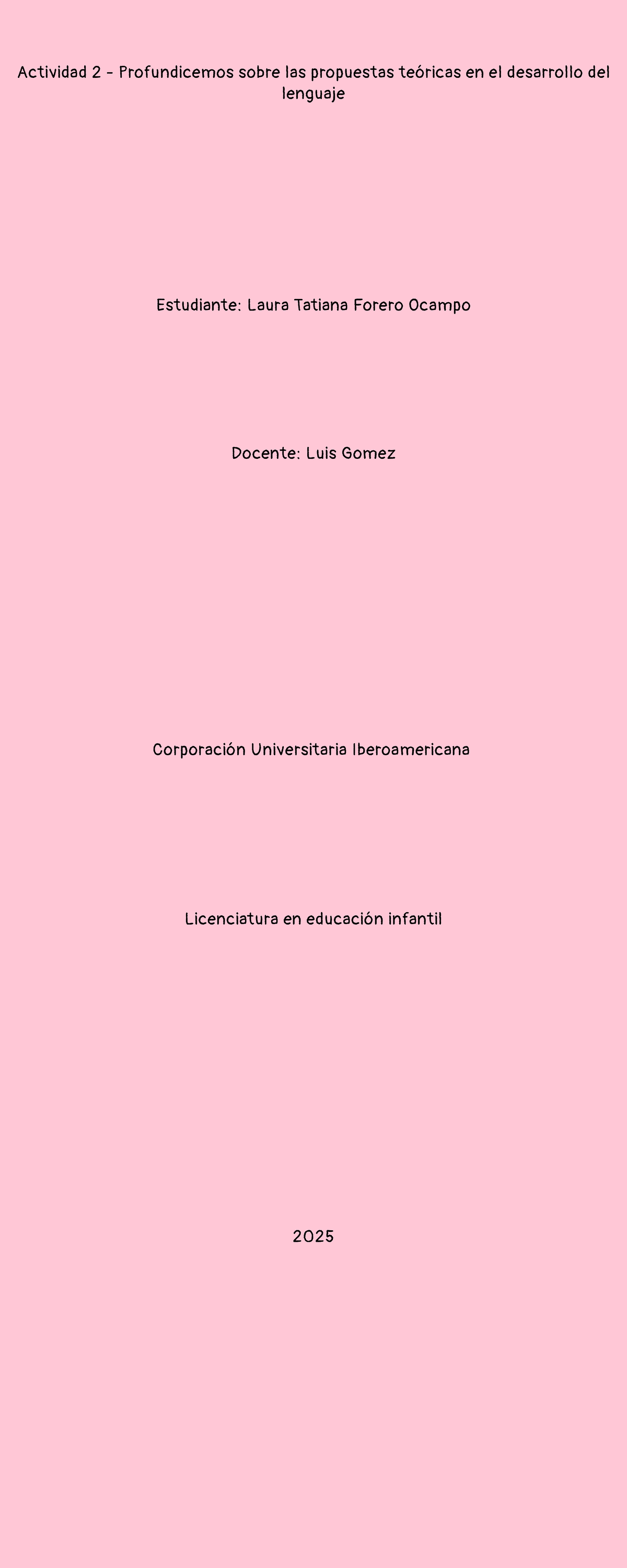 Actividad 2: Propuestas Teóricas en el Desarrollo del Lenguaje - Studocu