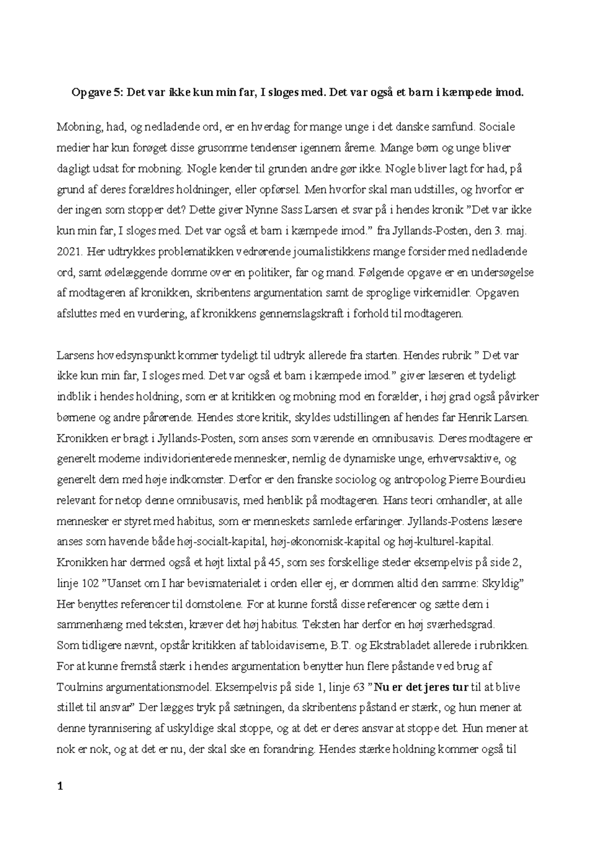 Opgave 5: Analyse af Nynne Sass Larsens Kronik om Mobning og Medier ...