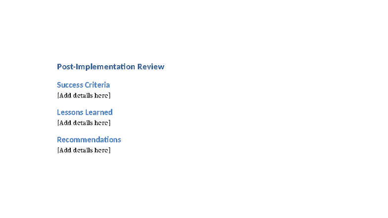 Post Implementation Review - PMP 101 - Post-Implementation Review Success Criteria [Add details ...