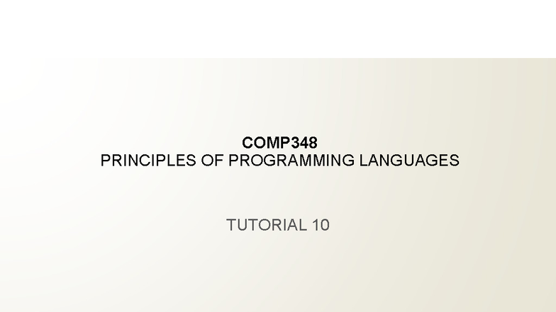 COMP348 Principles of Programming Languages Tutorial 10: Functions ...