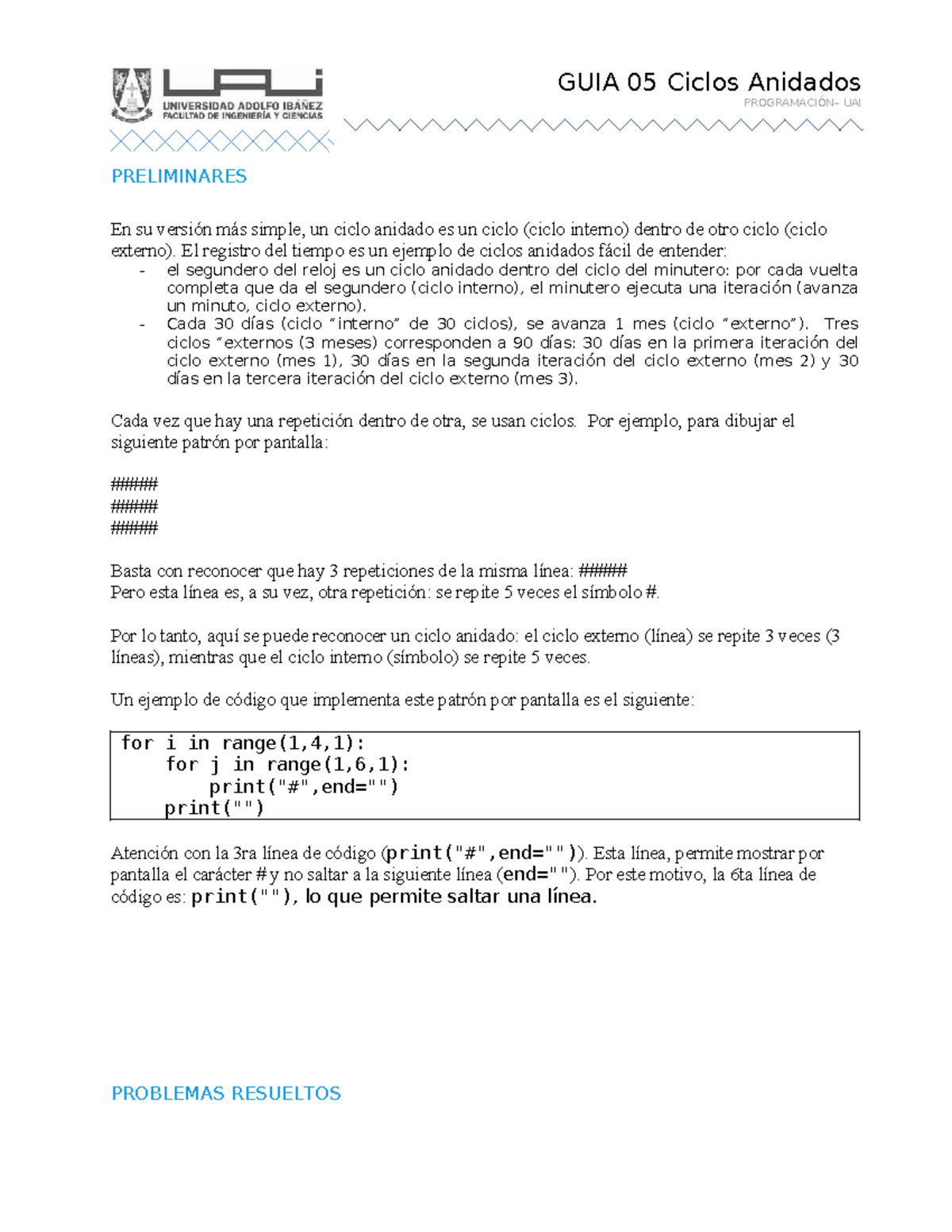 Guía 05: Ejercicios de Ciclos Anidados - Programación CS50 UAI - Studocu