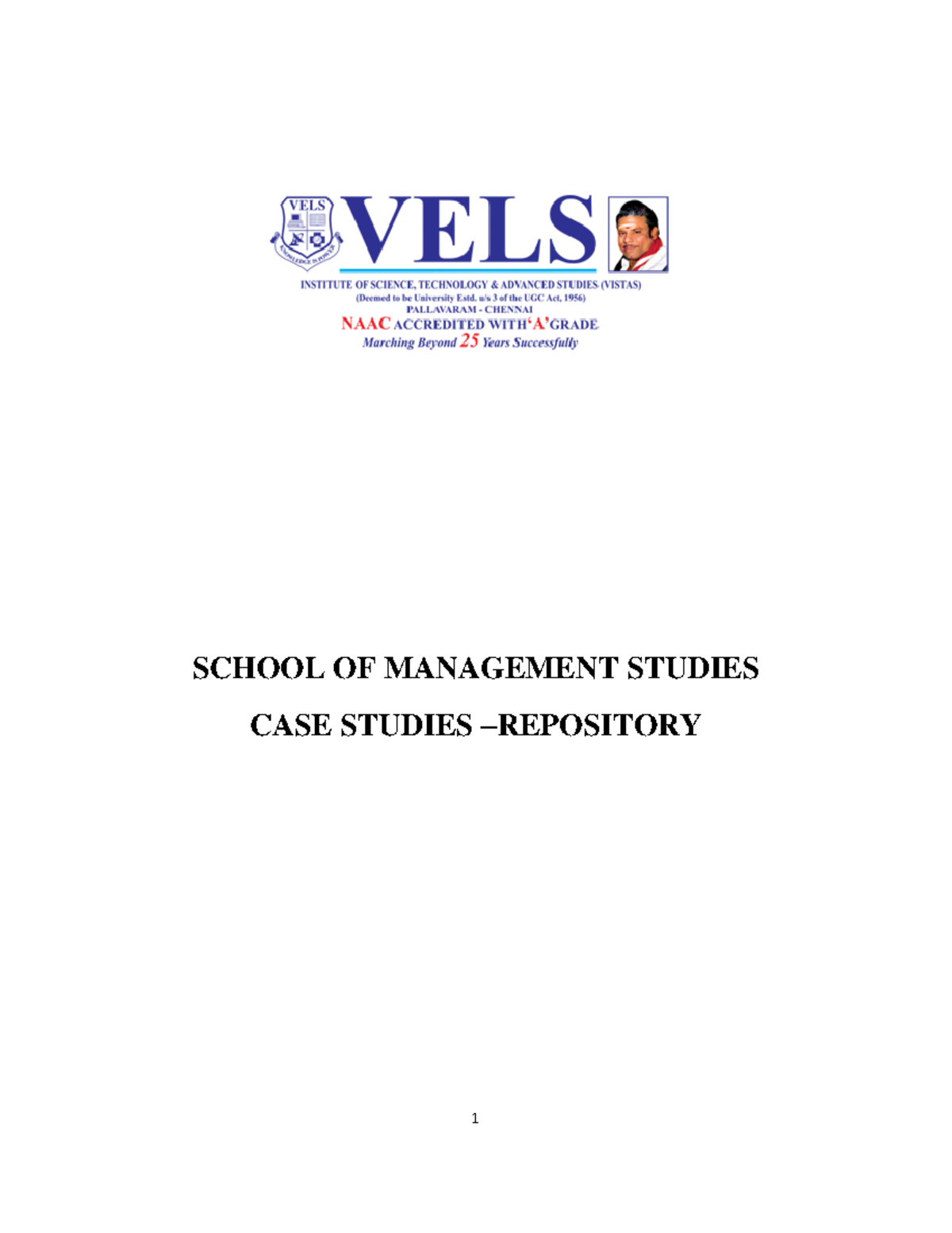 Case study repository mba - SCHOOL OF MANAGEMENT STUDIES CASE STUDIES ...