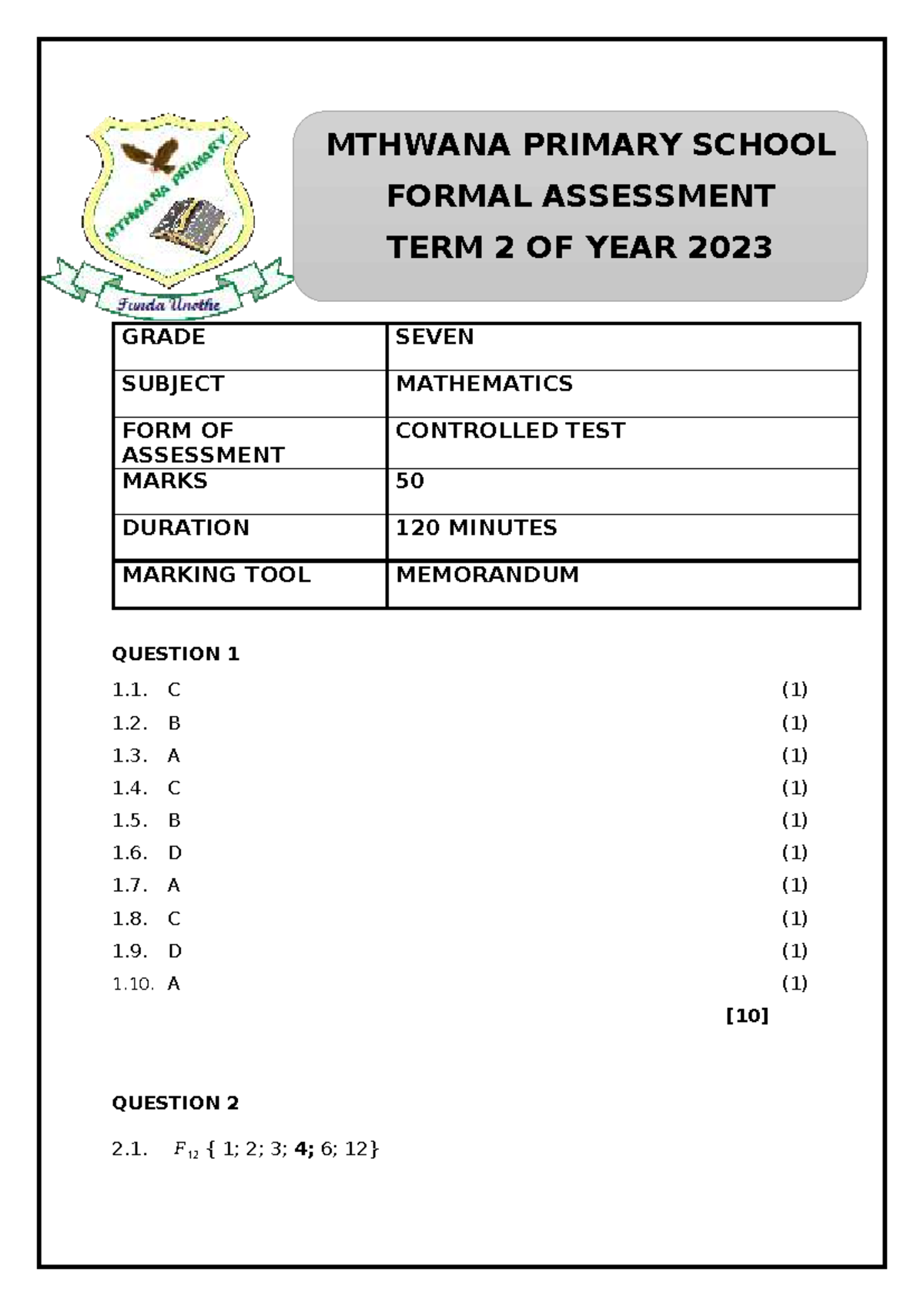 MTHWANA PS Term 2 2023 Gr 7 Math Assessment Memo - Studocu