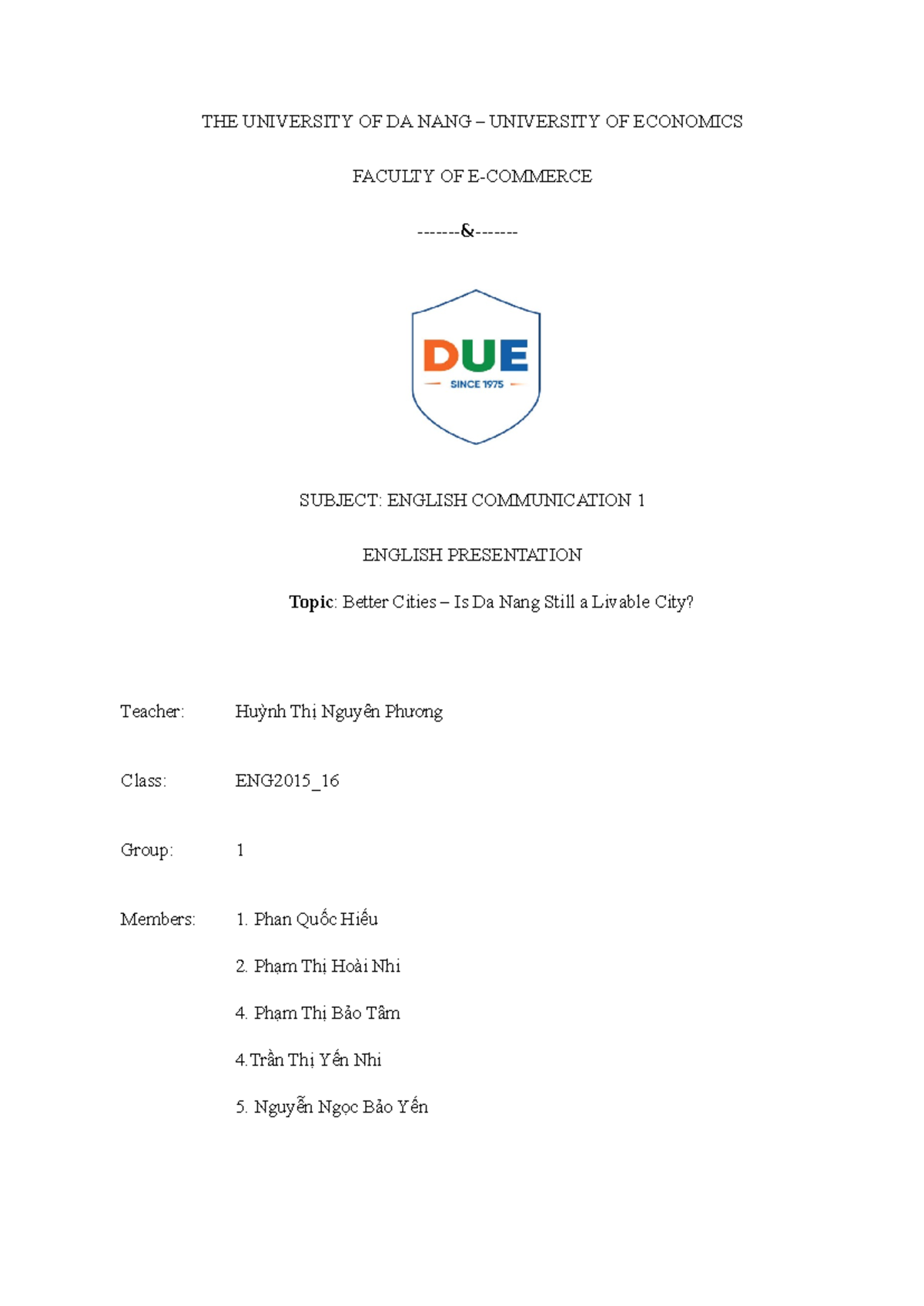 ENG2015_16 English Presentation: Is Da Nang Still a Livable City? - Studocu