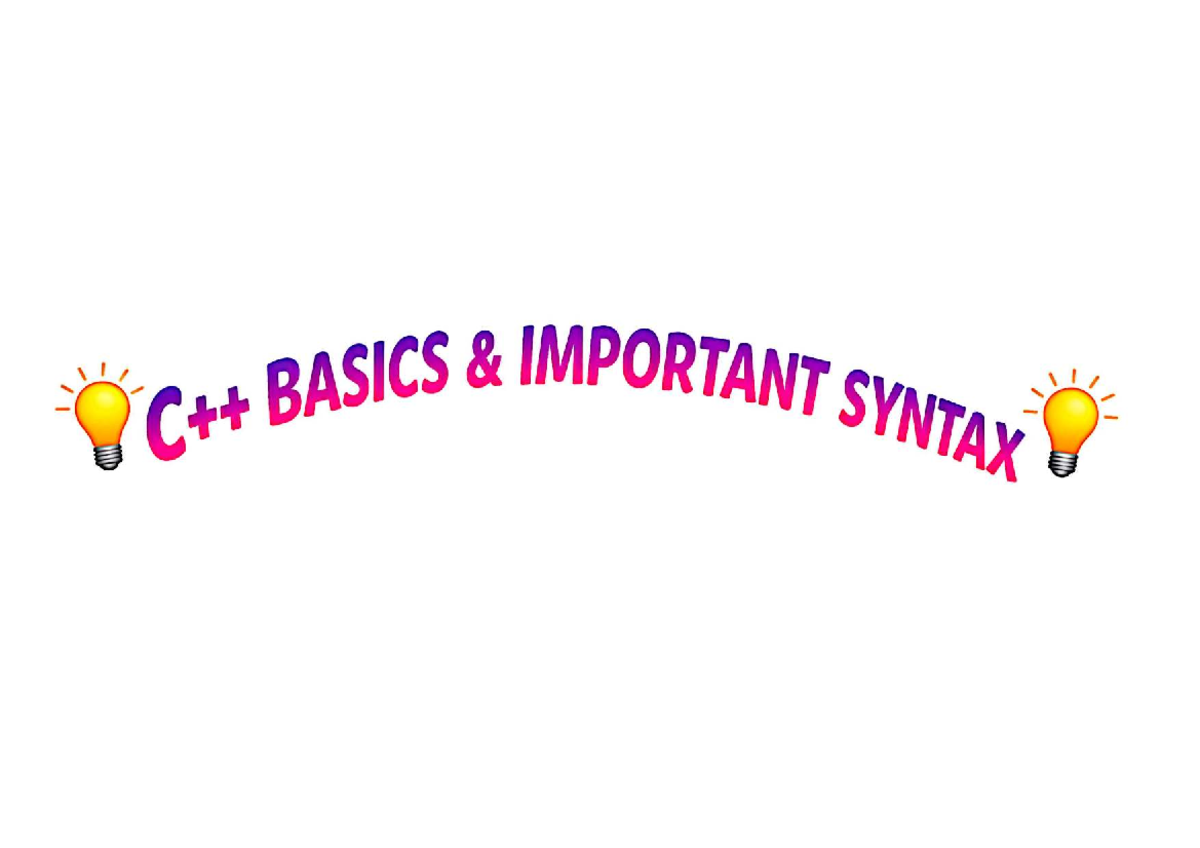 C++ Basics: Important Syntax Overview for Programming Concepts - Studocu