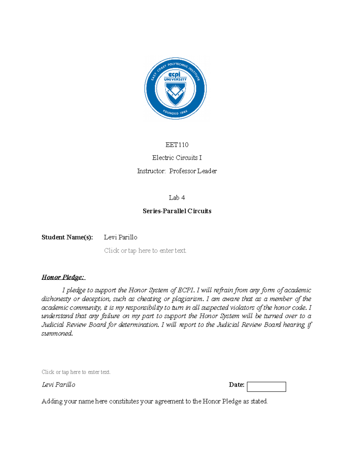 Lab Report Series Parallel Circuits - EET110 Electric Circuits I Instructor: Professor Leader ...