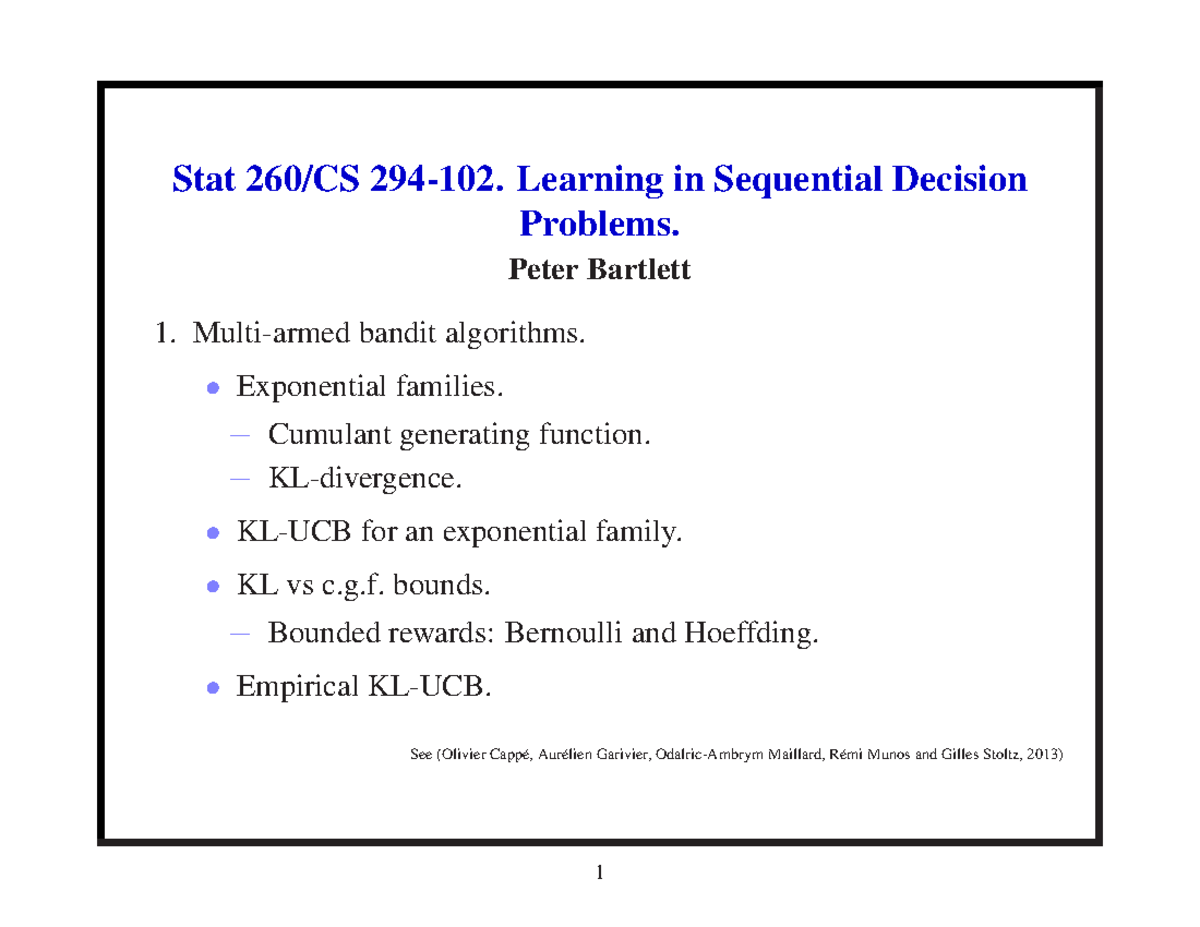 Bandit kl ucb notes - Reinforcement learning - Stat 260/CS 294-102 ...