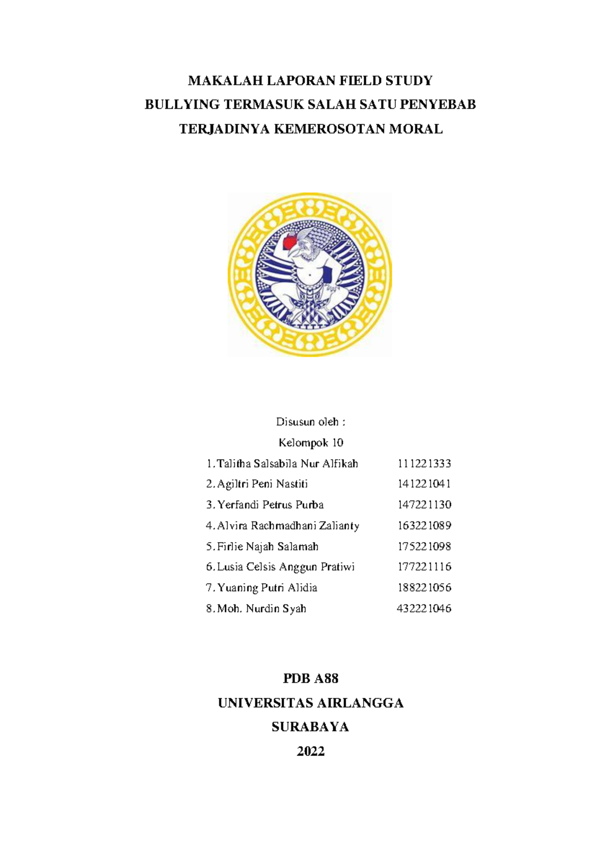 Kelompok 10 Makalah Laporan Field Study-1 - MAKALAH LAPORAN FIELD STUDY ...
