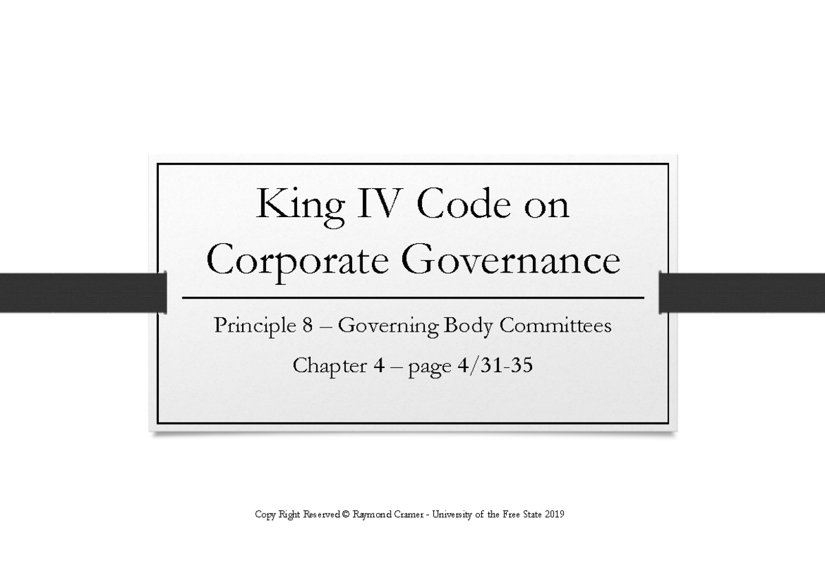 King IV - Governing Body Committees - King IV Code on Corporate ...
