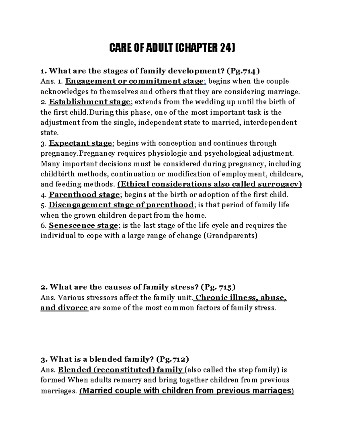 Quiz 20 focus review CARE OF Adult ( Chapter 24) - CARE OF ADULT (CHAPTER 24) 1. What are the ...
