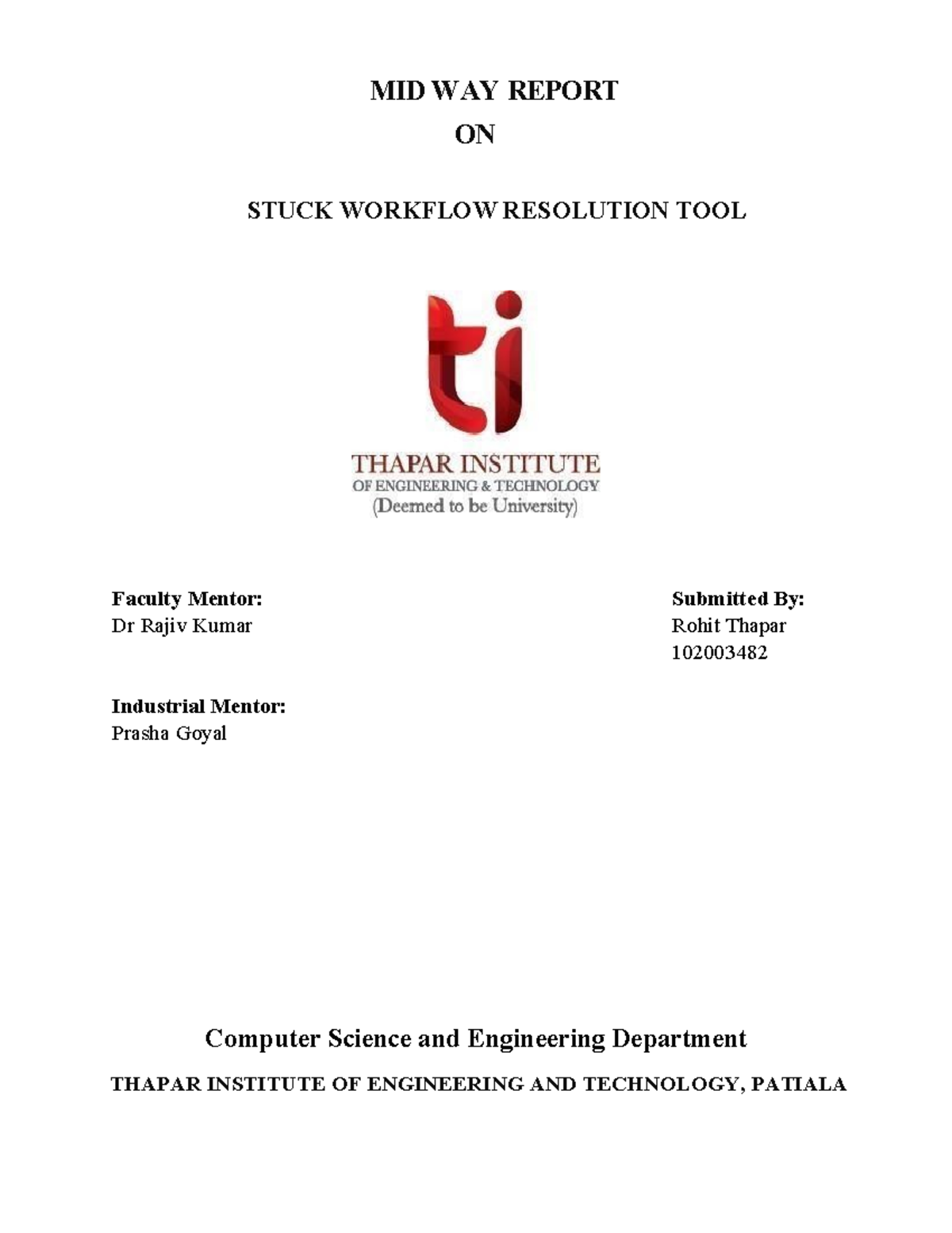 MIDWAY REPORT ON STUCK WORKFLOW RESOLUTION TOOL - CSE 102003482 - Studocu