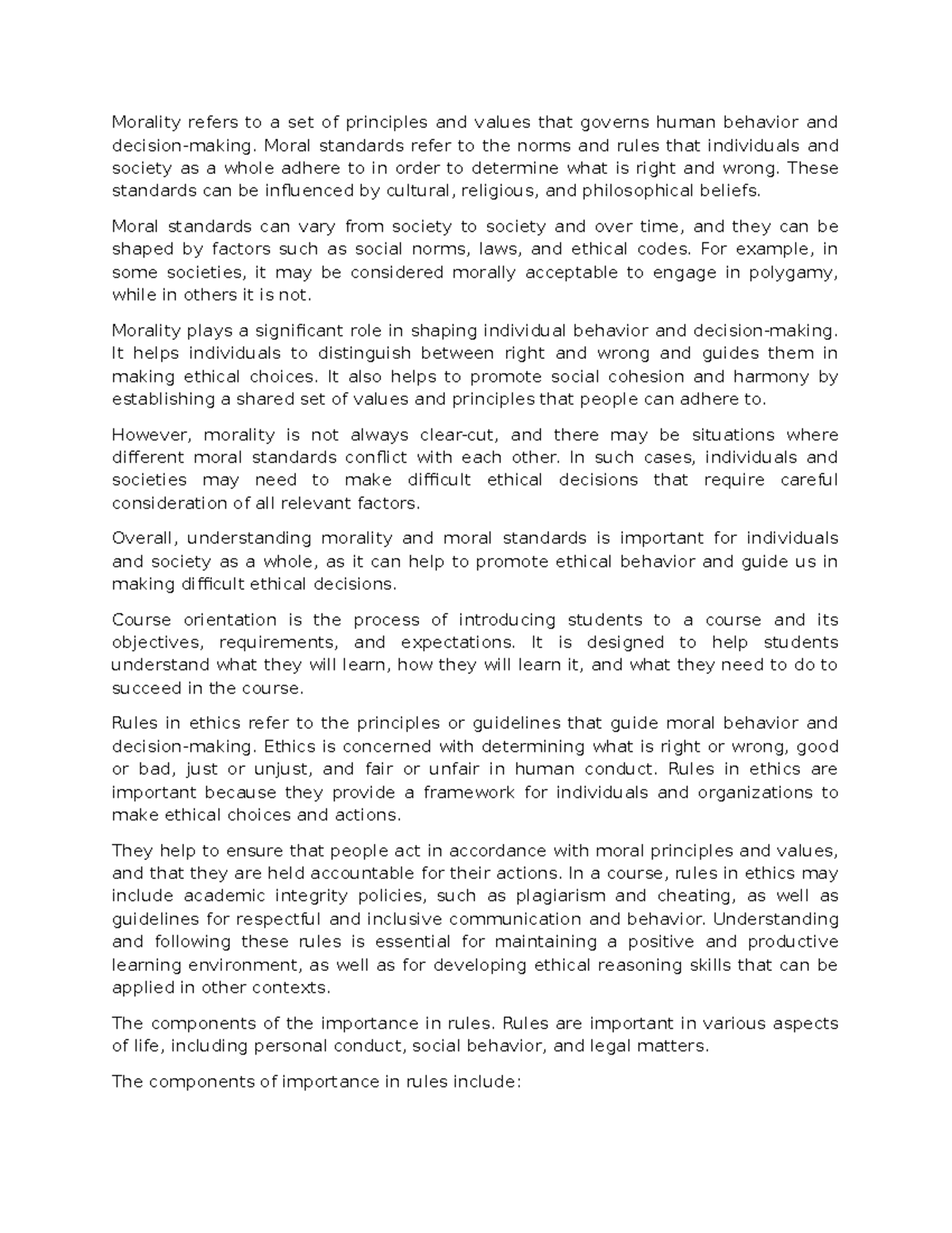 Ethics - Notes - Morality refers to a set of principles and values that ...