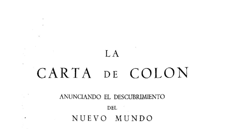 LA CARTA DE COLÓN: DESCUBRIMIENTO DEL NUEVO MUNDO (1493) - Studocu
